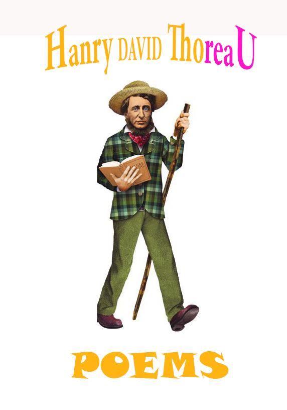 Henry David Thoreau POEMS